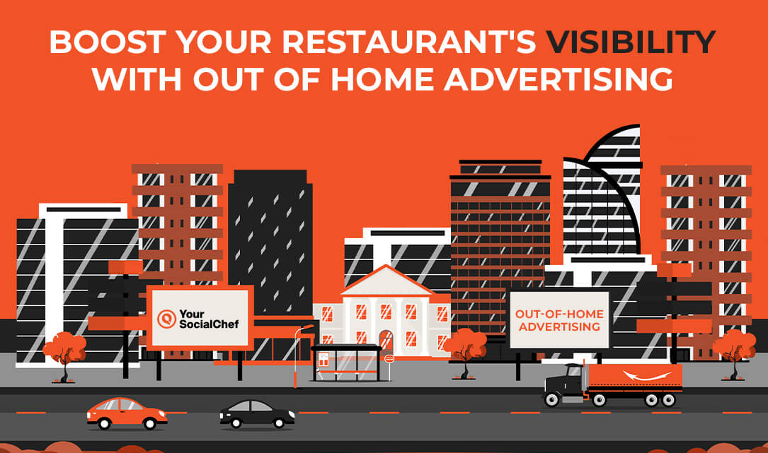 Navigating Out of Home Advertising for Your Restaurant Business - Your ...